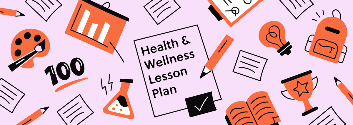 Lesson Plan: Health and Wellness Activity | Goosechase